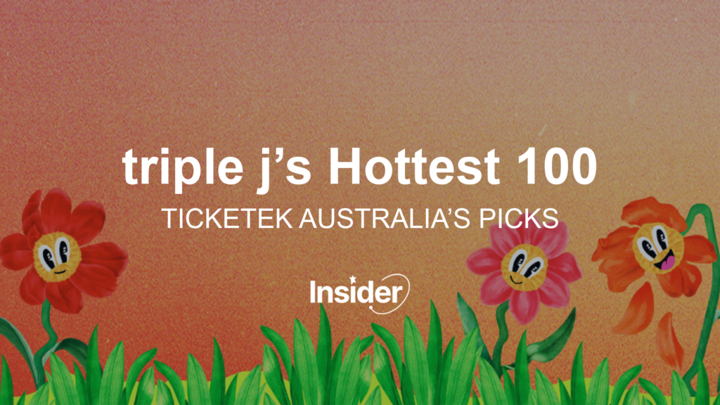 Ticketeks Votes For Triple Js Hottest 100 Insider
